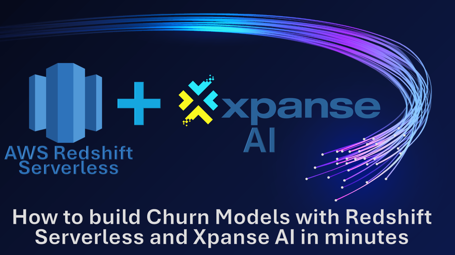 How to get the Churn Models for your user base fast - video - Xpanse - Automated Data Science
